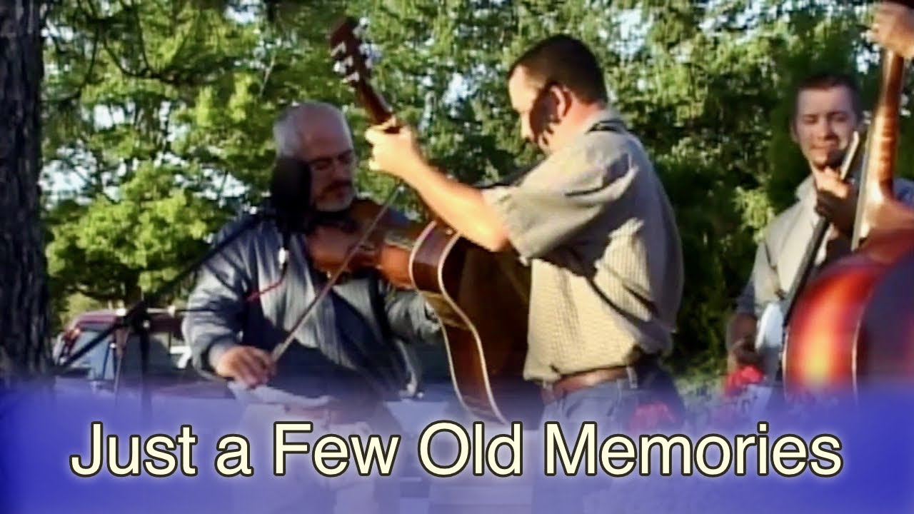 Just A Few Old Memories - Darwin Eells and the Eells Family (Bluegrass ...
