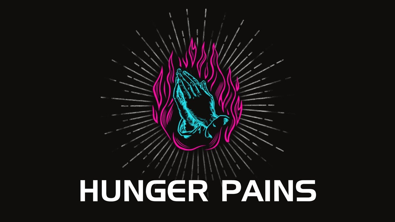 “Hunger Pains” 2023-10-08 - YouTube