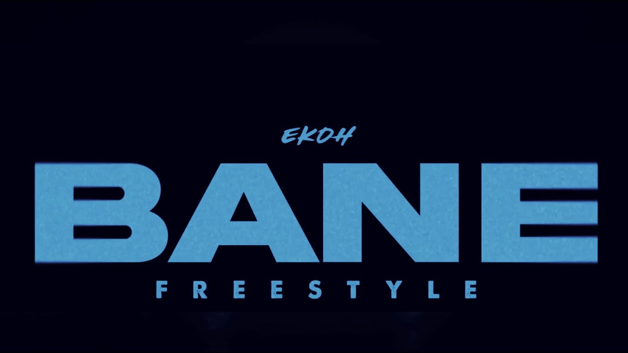 EKOH - "Bane Freestyle" [Lyrics] Hells in Control Edition | Showroom ...