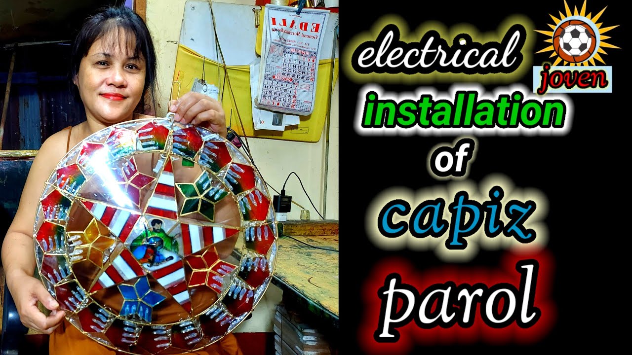 Electrical installation of capiz parol, parol making, capiz parol ...