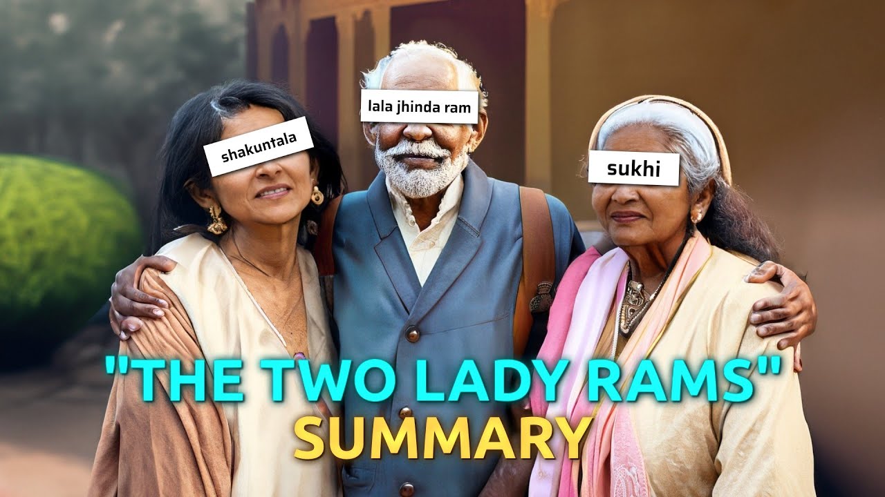 "THE TWO LADY RAMS" SUMMARY BY MULK RAJ ANAND || NOTES IN DESCRIPTION ...