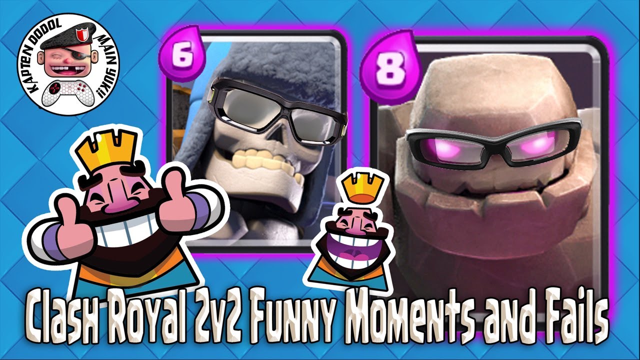 Clash Royale 2V2 Funny Moments and Fails Asli Kocak Parah - YouTube