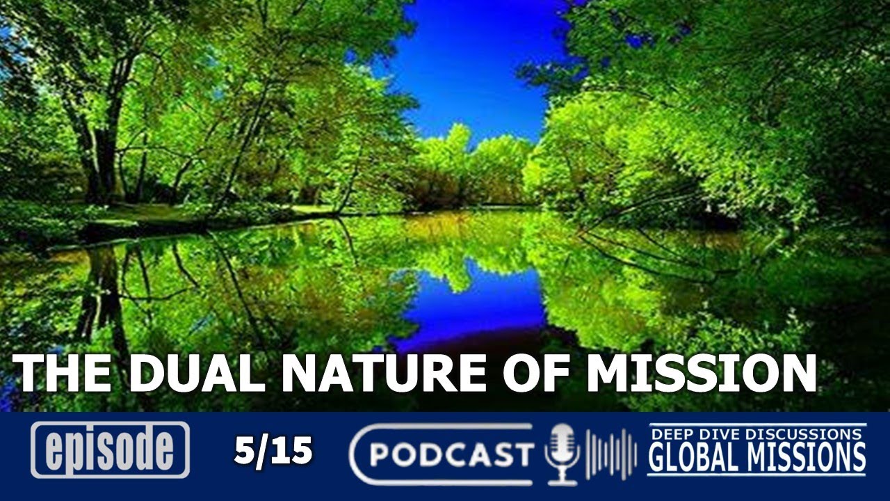 The Dual Nature of Mission: Proclamation and Discipleship – A Call to ...