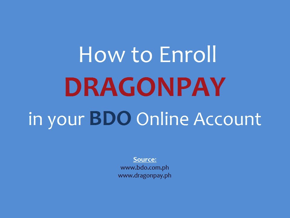 How to Enroll DRAGONPAY in your BDO Online Account - YouTube