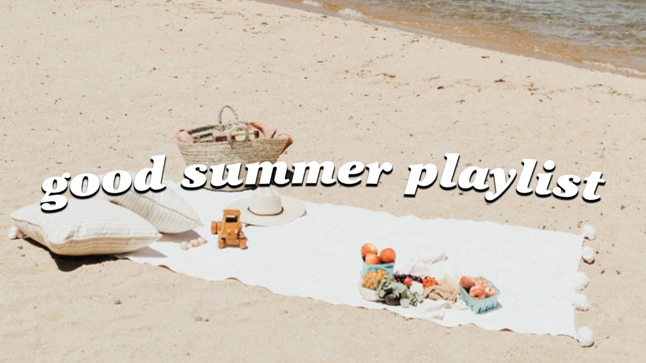 a good summer playlist with songs from 2010’s - YouTube