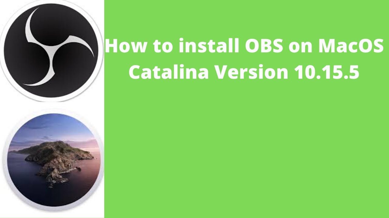 How to download OBS Studio on MacOS Catalina (Tutorial) - YouTube