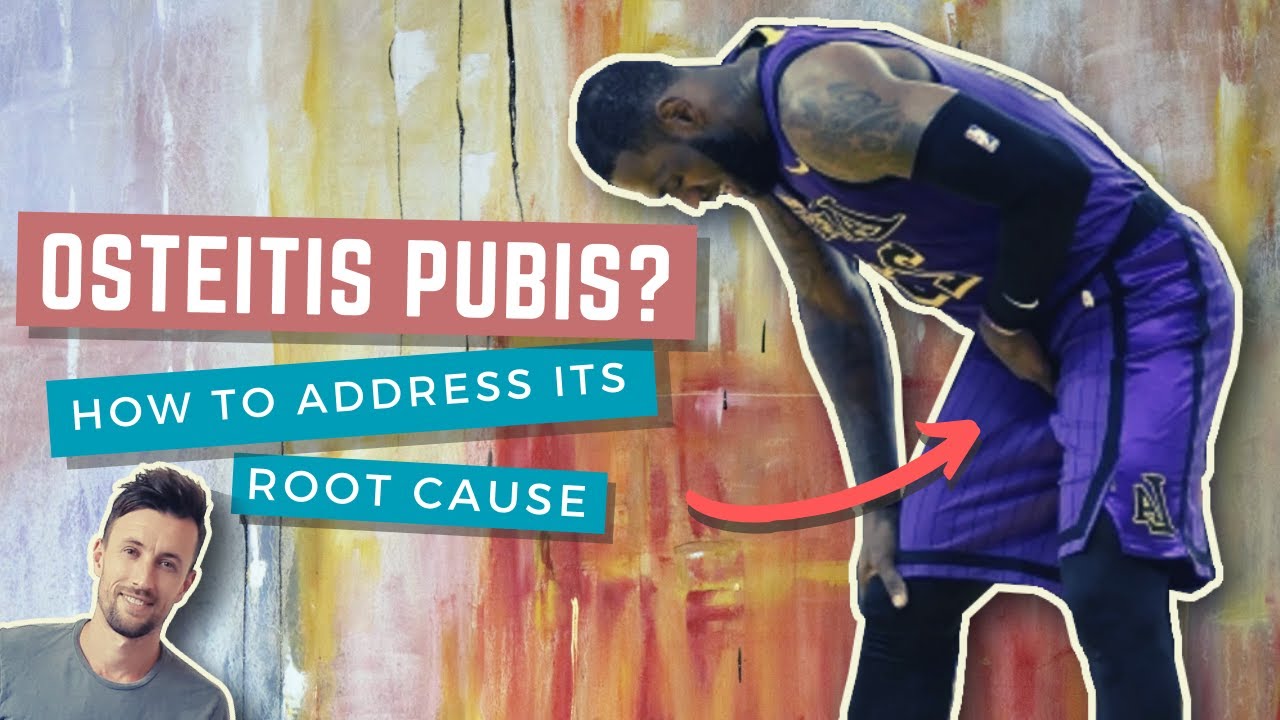 Osteitis Pubis: 2 Helpful Exercises to Address its Underlying Cause ...