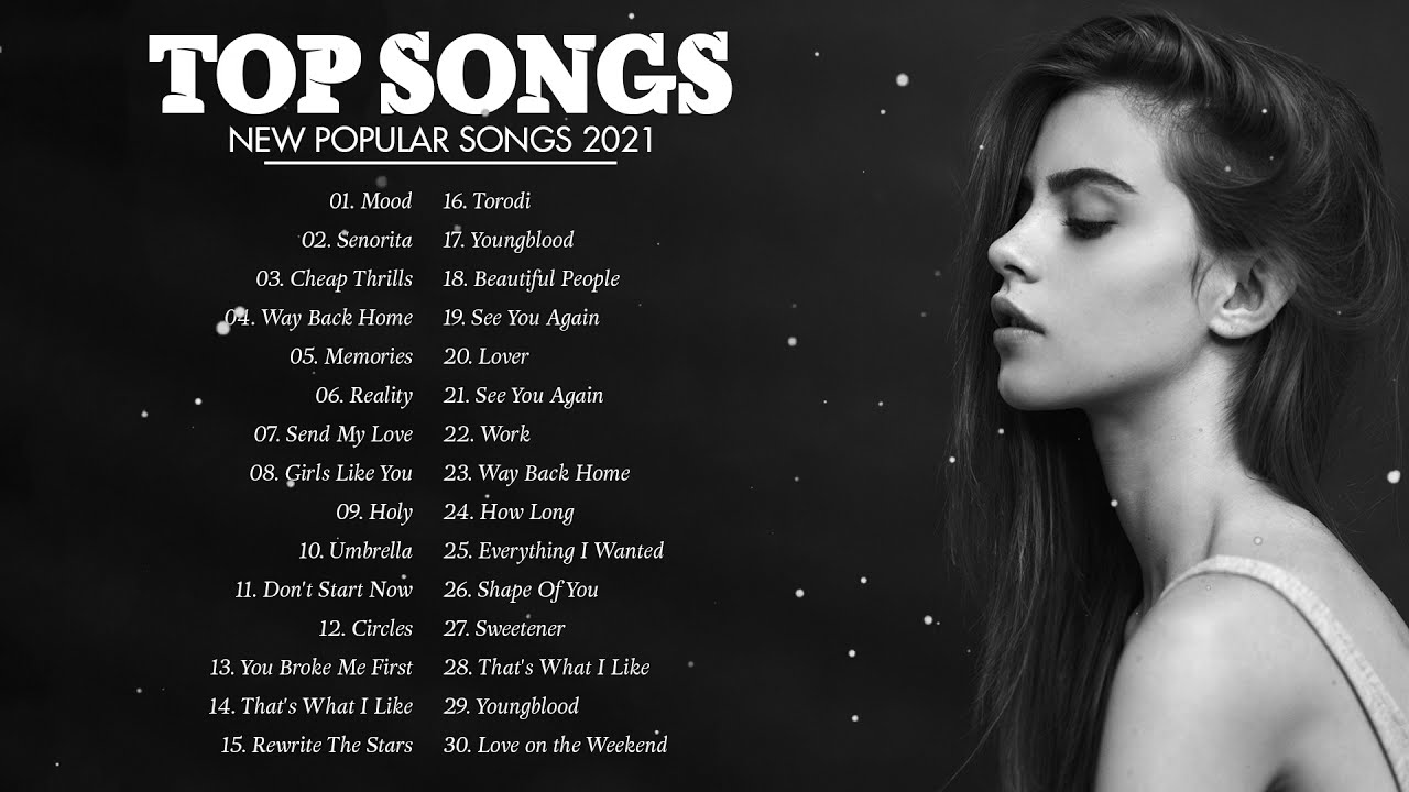 Lagu Barat Terbaru 2021 - Lagu English Terbaru 2021 - Lagu Trending ...