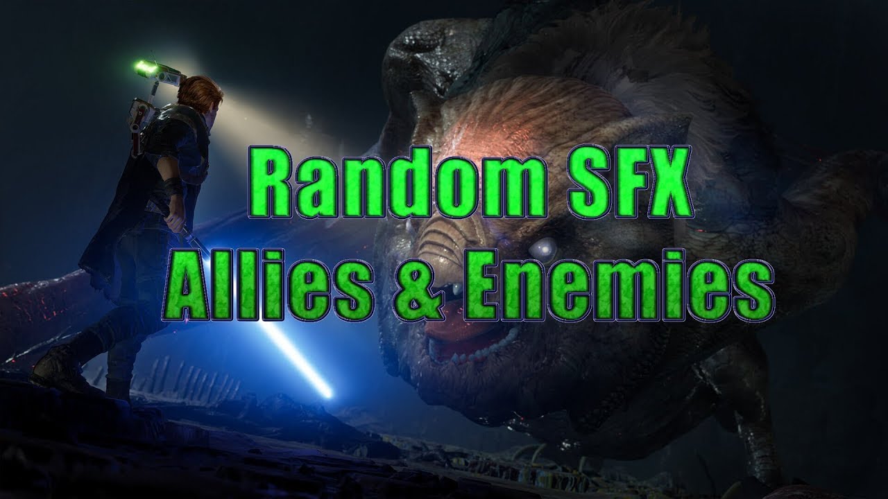 STAR WARS Jedi: Fallen Order - Sounds of Enemies and Allies - YouTube