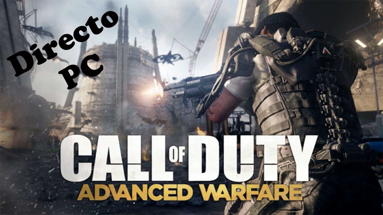 Call of Duty Advanced Warfare - PC - YouTube