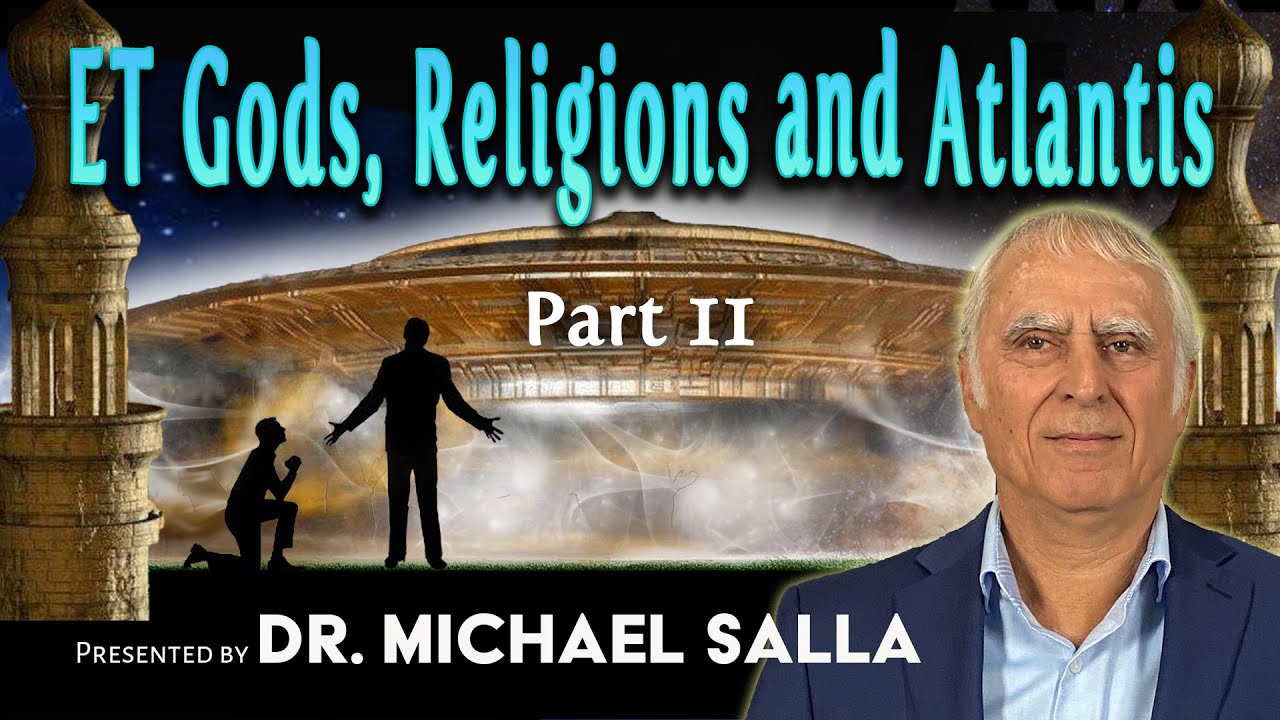 ET Gods, Religions and Atlantis, part 2 - YouTube