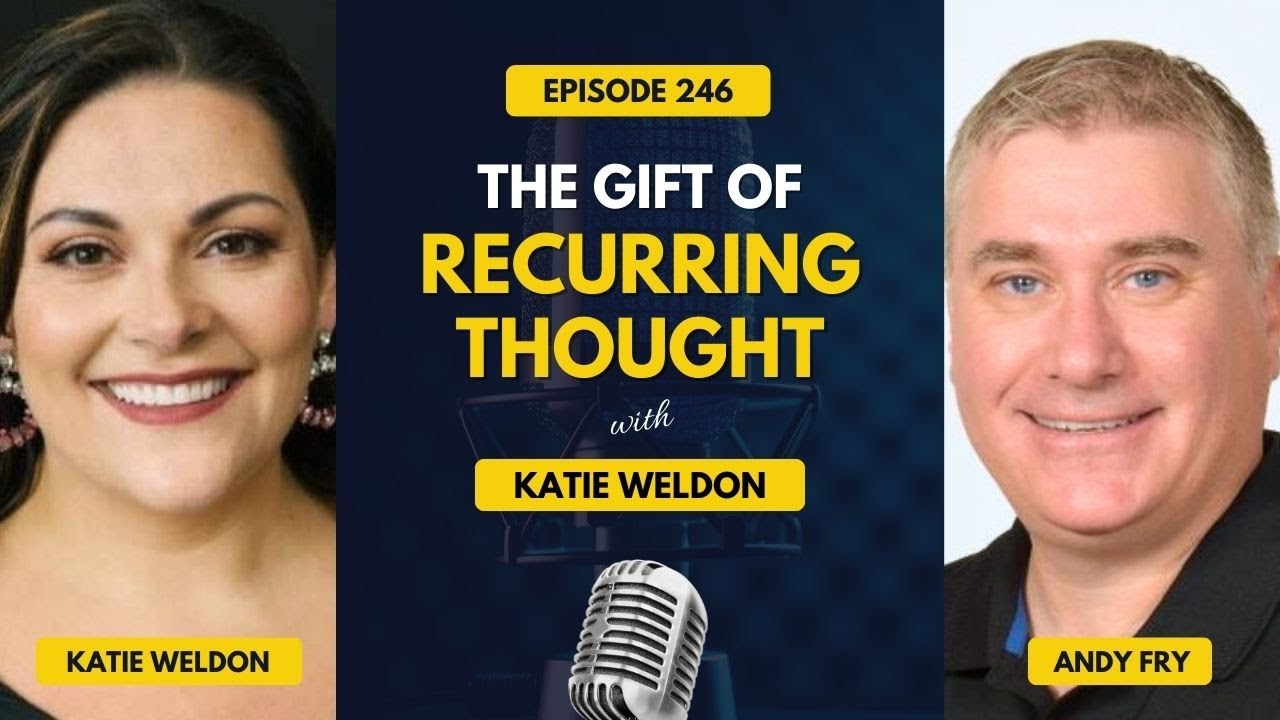 The Gift of Recurring Thought - with Katie Weldon - YouTube