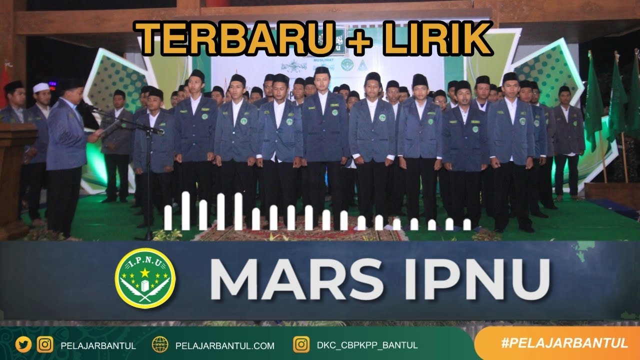 MARS IPNU TERBARU + LIRIK - YouTube