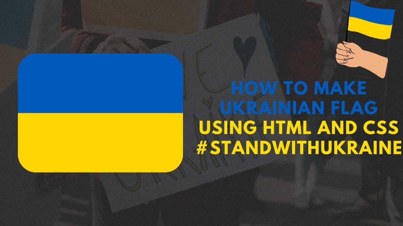 How to make the flag of Ukraine using HTML and CSS | CodeWithVee | # ...