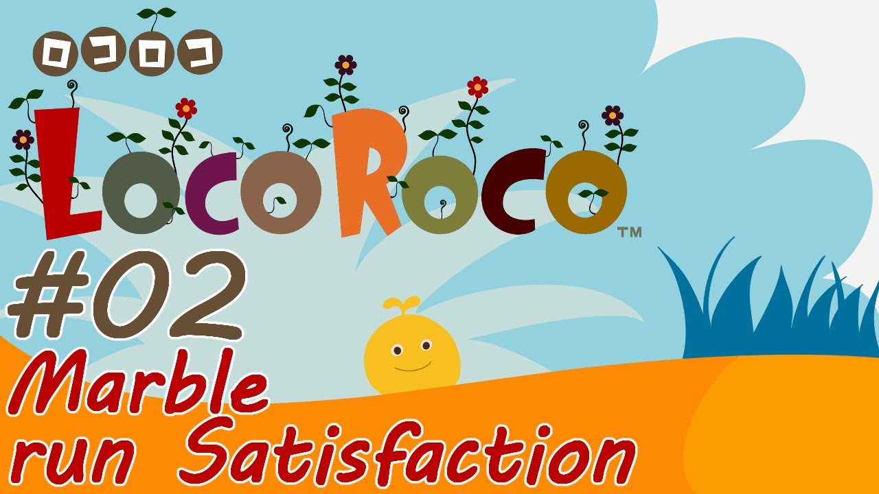 Let's Play LocoRoco - 02 - Marble run Satisfaction - YouTube