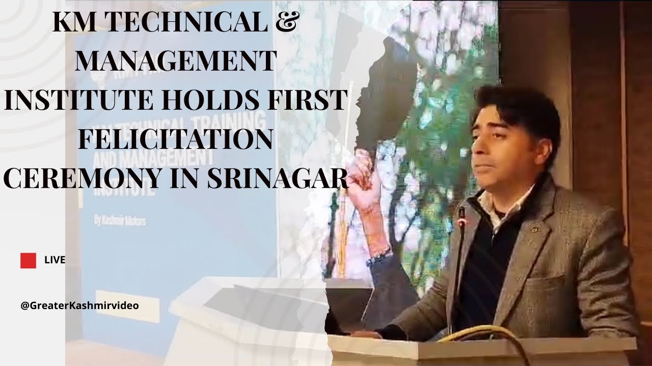 KM Technical & Management Institute holds first felicitation ceremony in Srinagar - YouTube