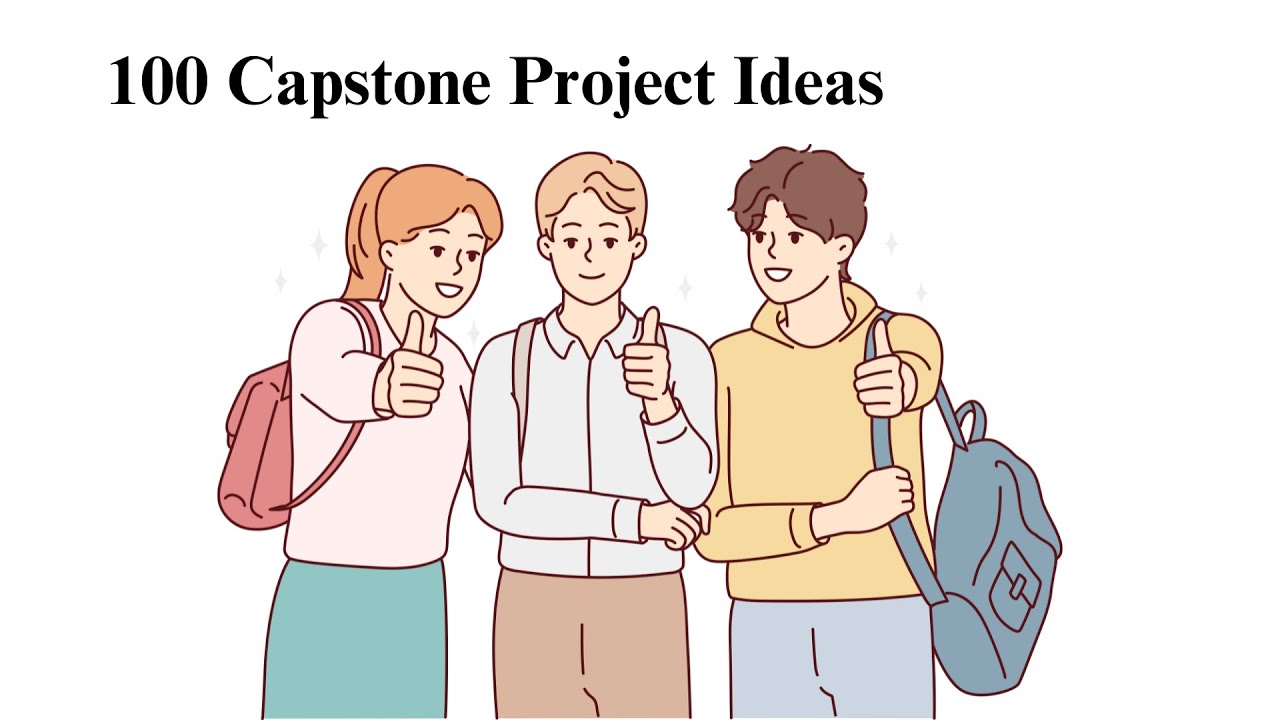 100 Capstone Project Ideas - YouTube