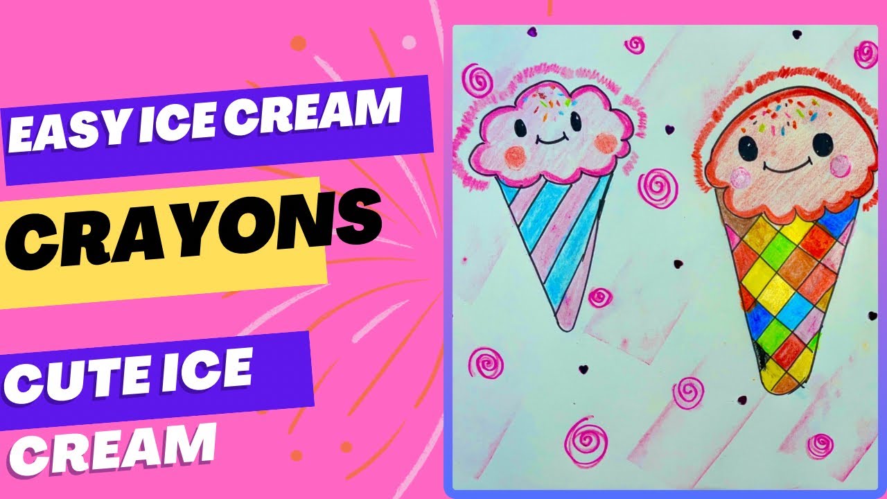 Easy Cute Ice Cream Making || Sketch Colour || Crayons || - YouTube