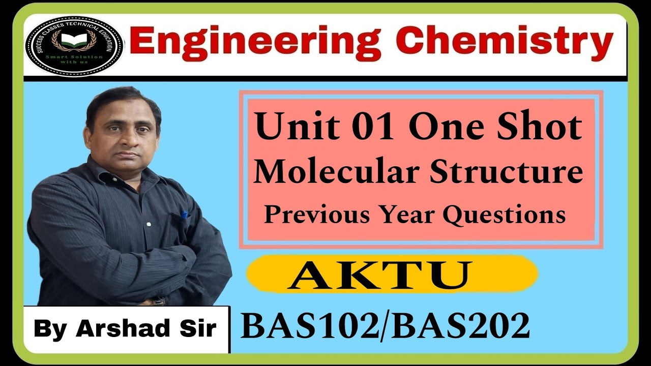 Engineering Chemistry I Unit 1 One Shot | Molecular Structure | BAS102 ...