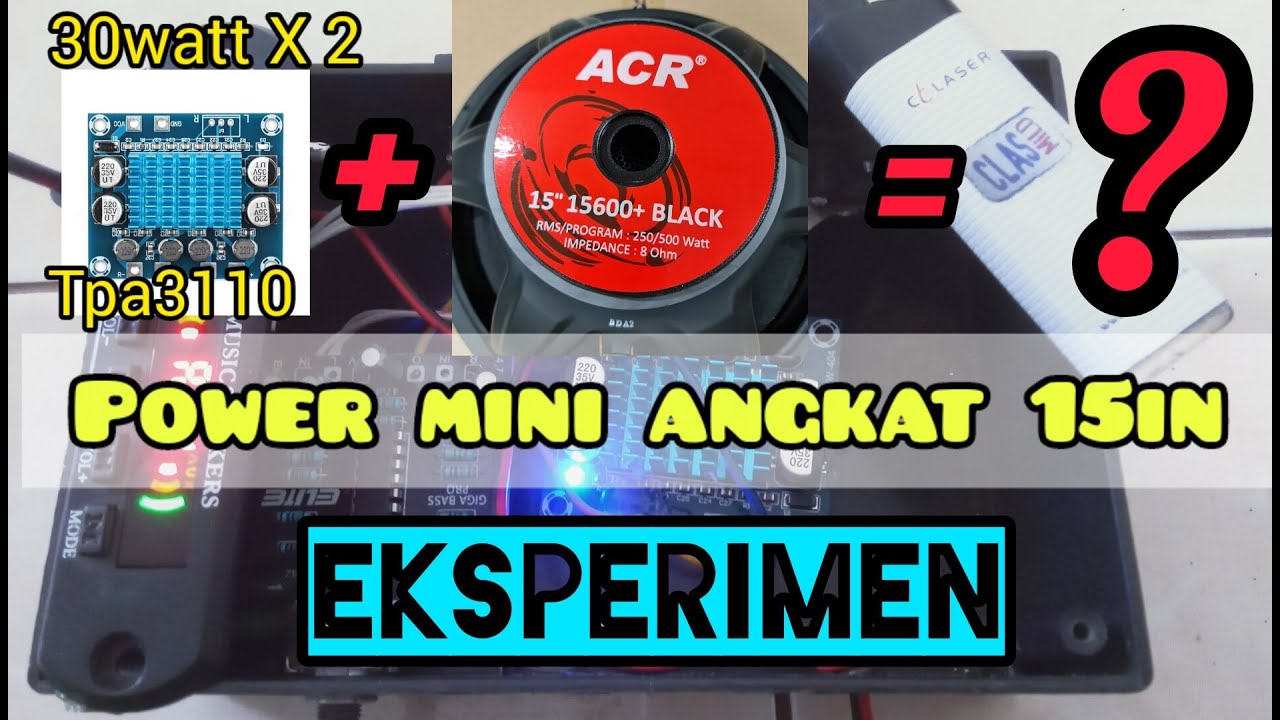 Power mini angkat speaker 15 in// cek sound - YouTube