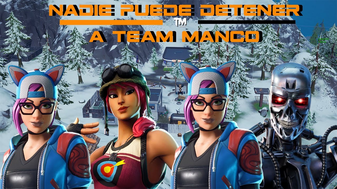 Nadie puede detener a Team Manco - Fortnite - YouTube