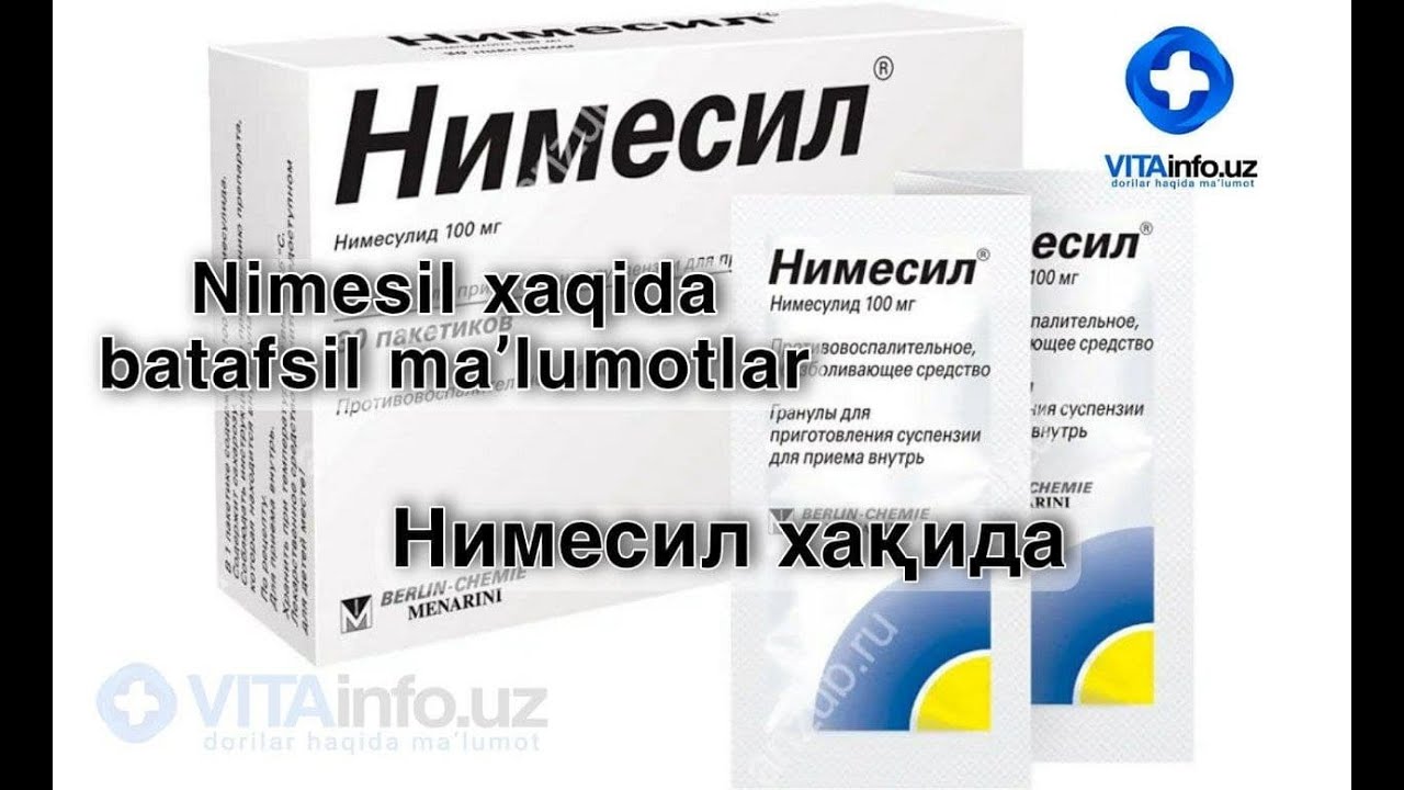 Nimesil xaqida batafsil ma'lumotlar | Нимесил хакида батафсил ...
