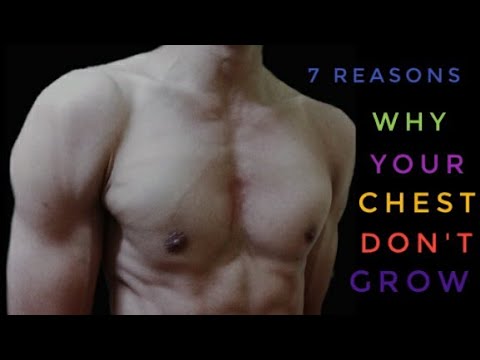 7 Reasons Why Your Chest don't Grow | How to Grow your Chest - YouTube