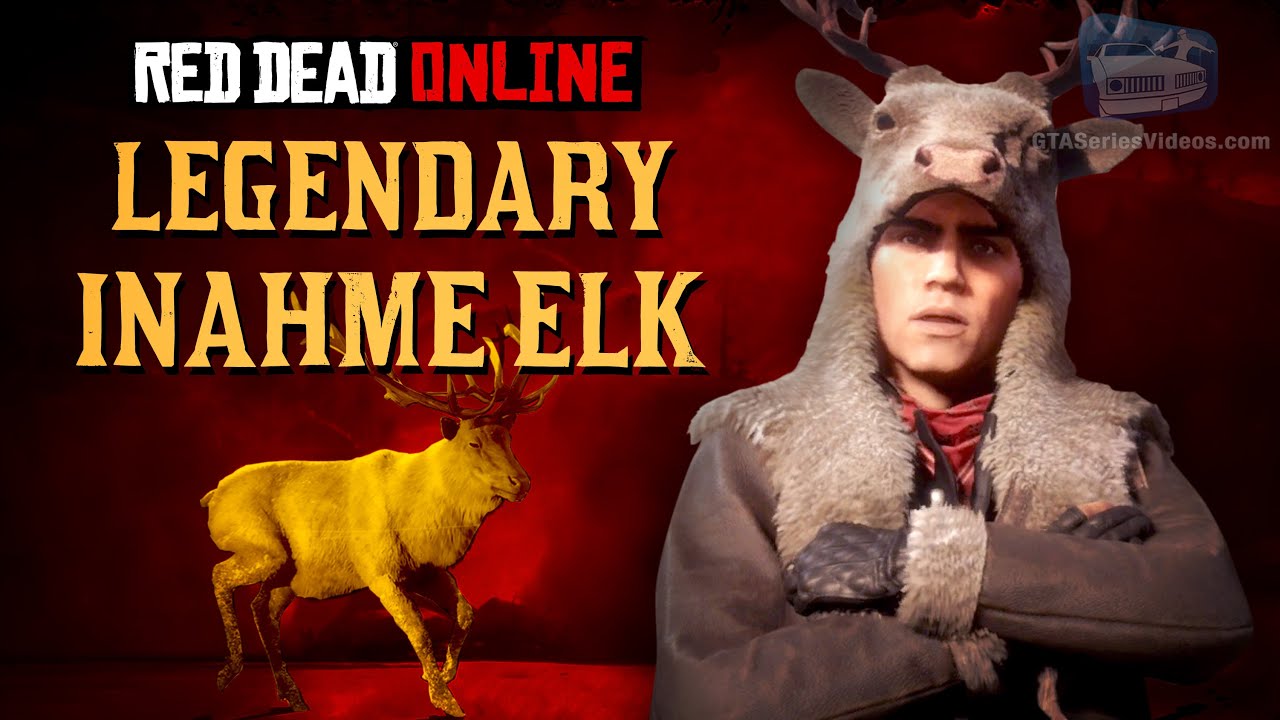 Red Dead Online - Legendary Inahme Elk Mission [Animal Field Guide ...
