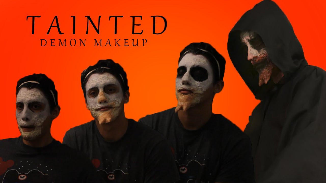 How the Makeup for the Demon was made in Tainted - YouTube