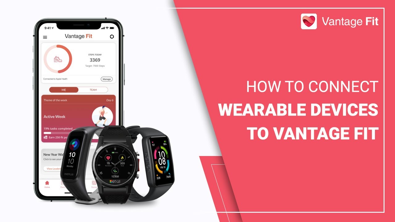 How to Connect Wearable Devices to the Vantage Fit App | Corporate ...