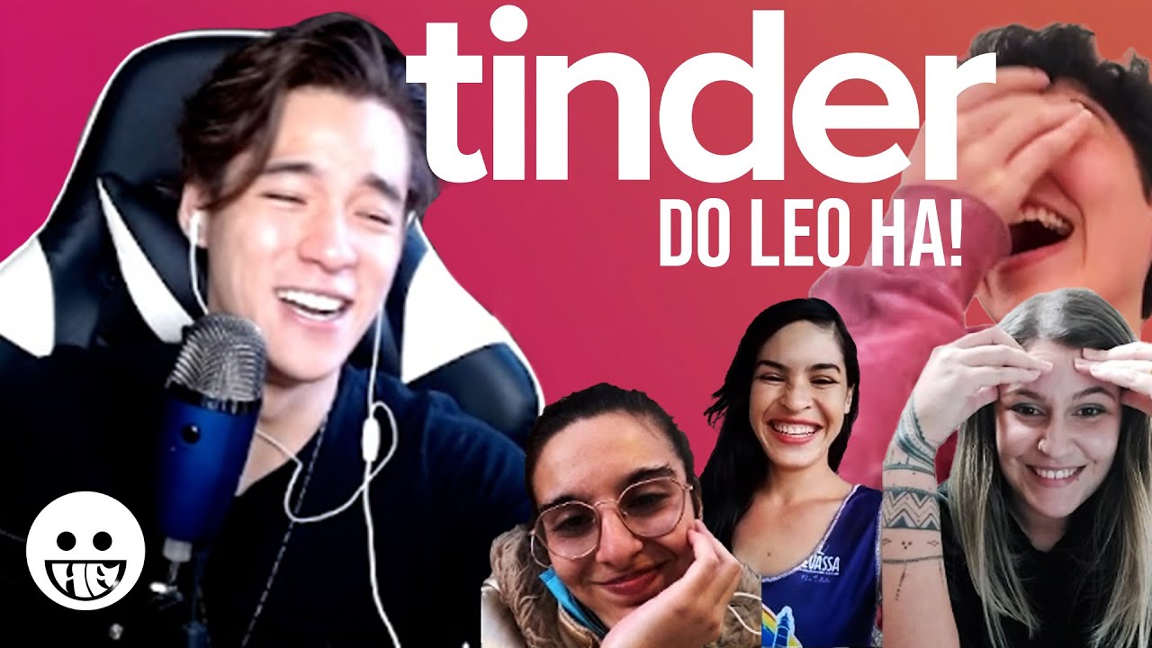 TINDER COM AS INSCRITAS (SERÁ QUE TEVE ROMANCE?) | LEO HA - YouTube
