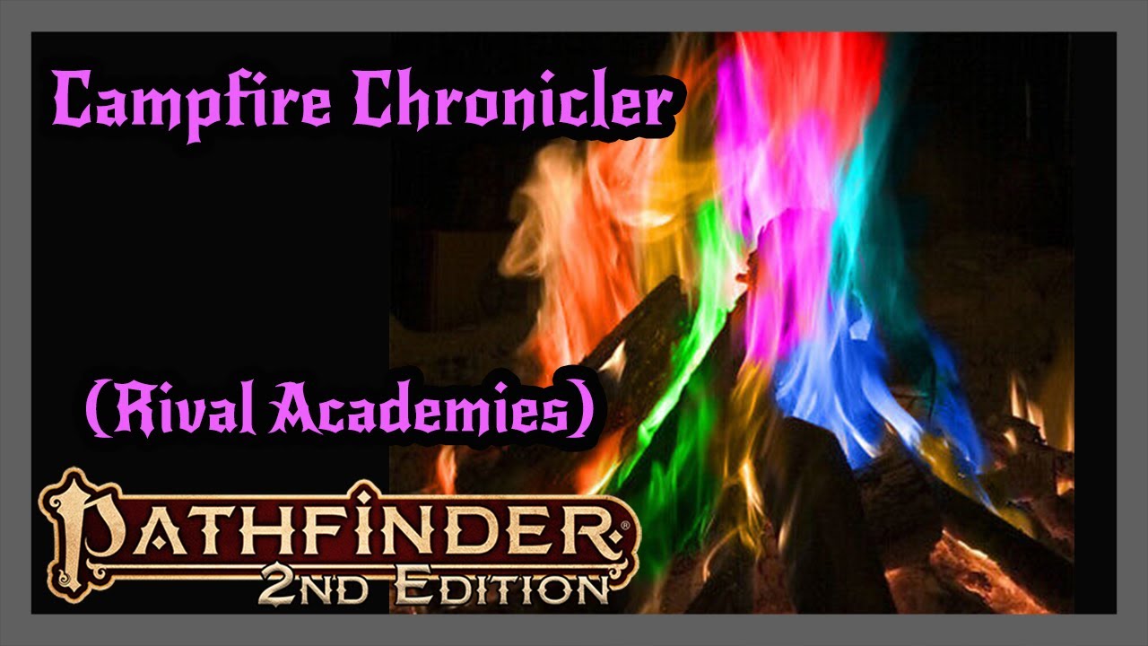 THE ADVENTURER Archetype! Campfire Chronicler from Rival Academies ...