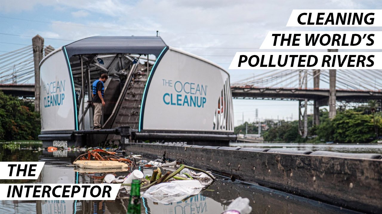 The Interceptor From The Ocean Cleanup | Cleaning Our Rivers From ...