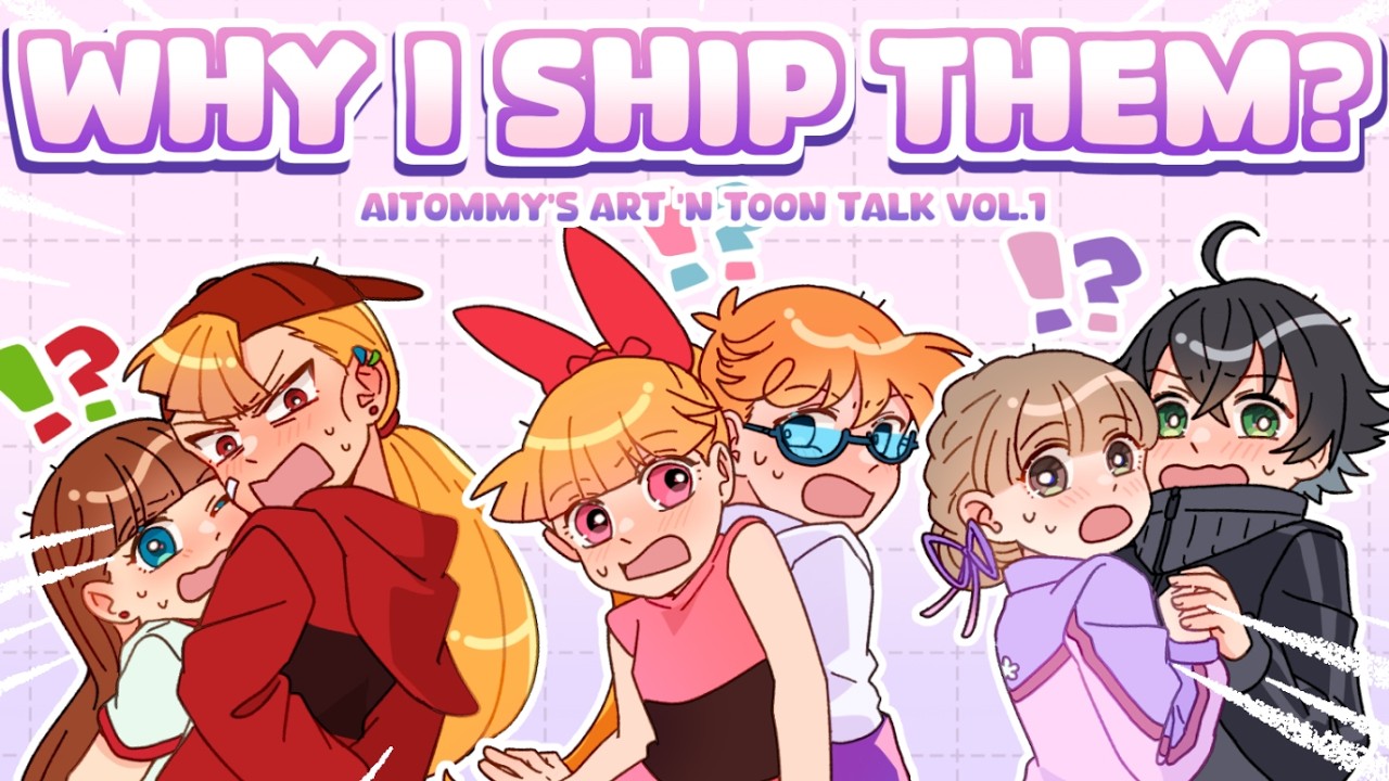 So, who are they and why do I ship them??? 【Vol.1】|| AiTommy's Art 'n ...