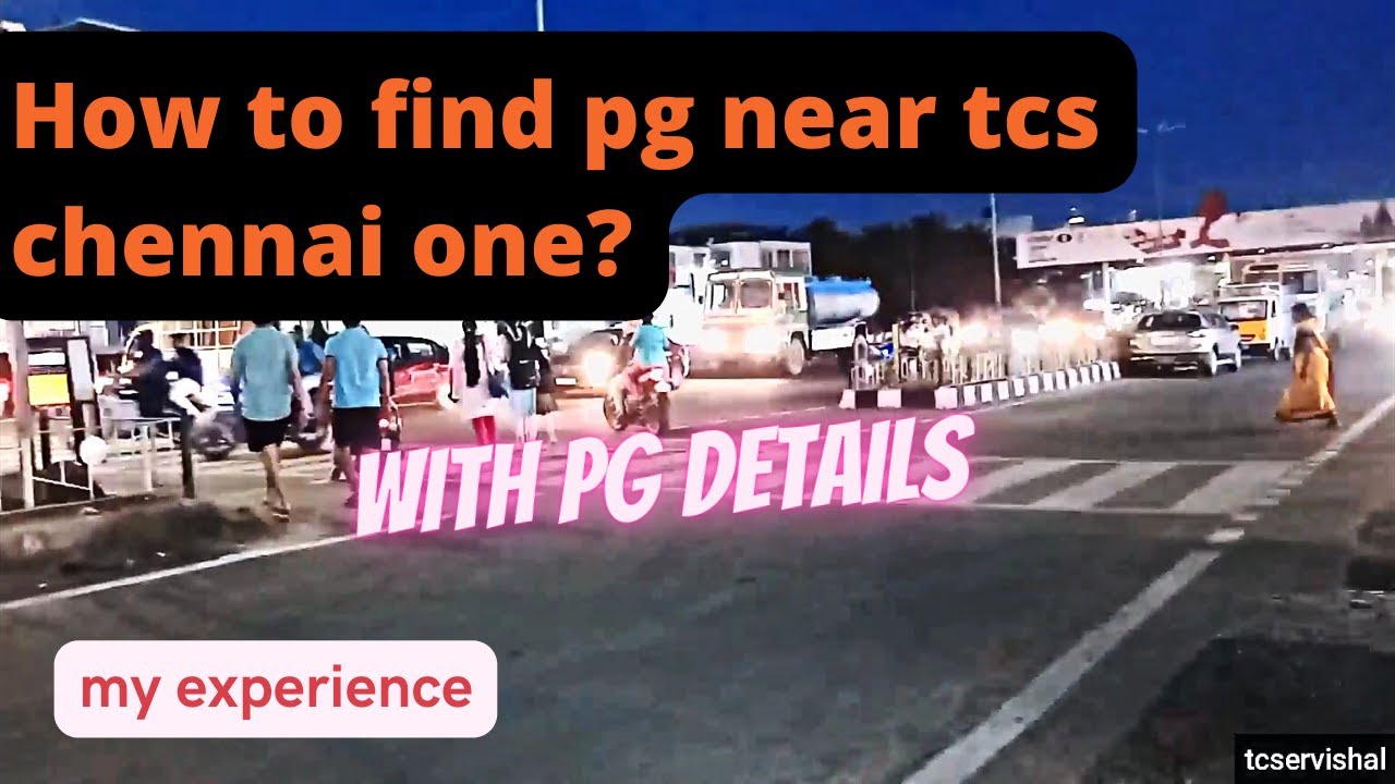 How to find pg near Chennai one? Detailed Video 2022 - YouTube