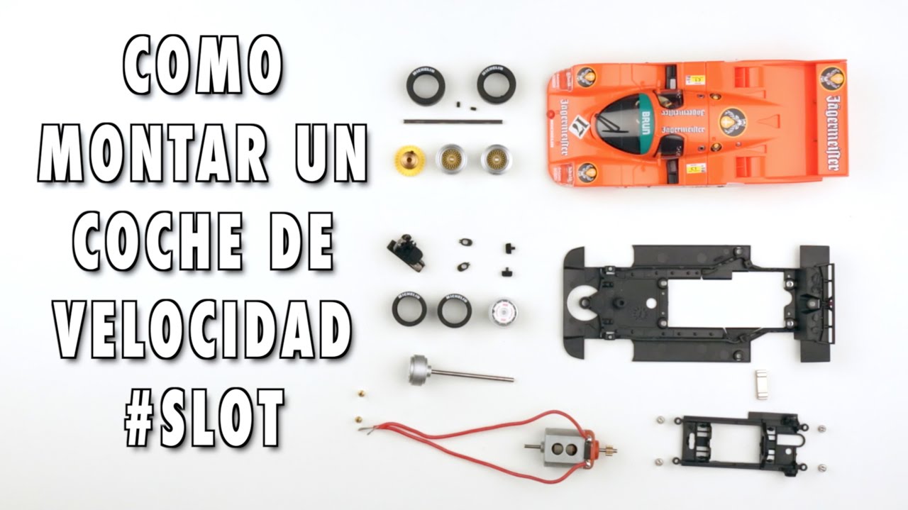 Como montar un coche de velocidad | SLOT | TUTORIAL | Español | SLOT ...