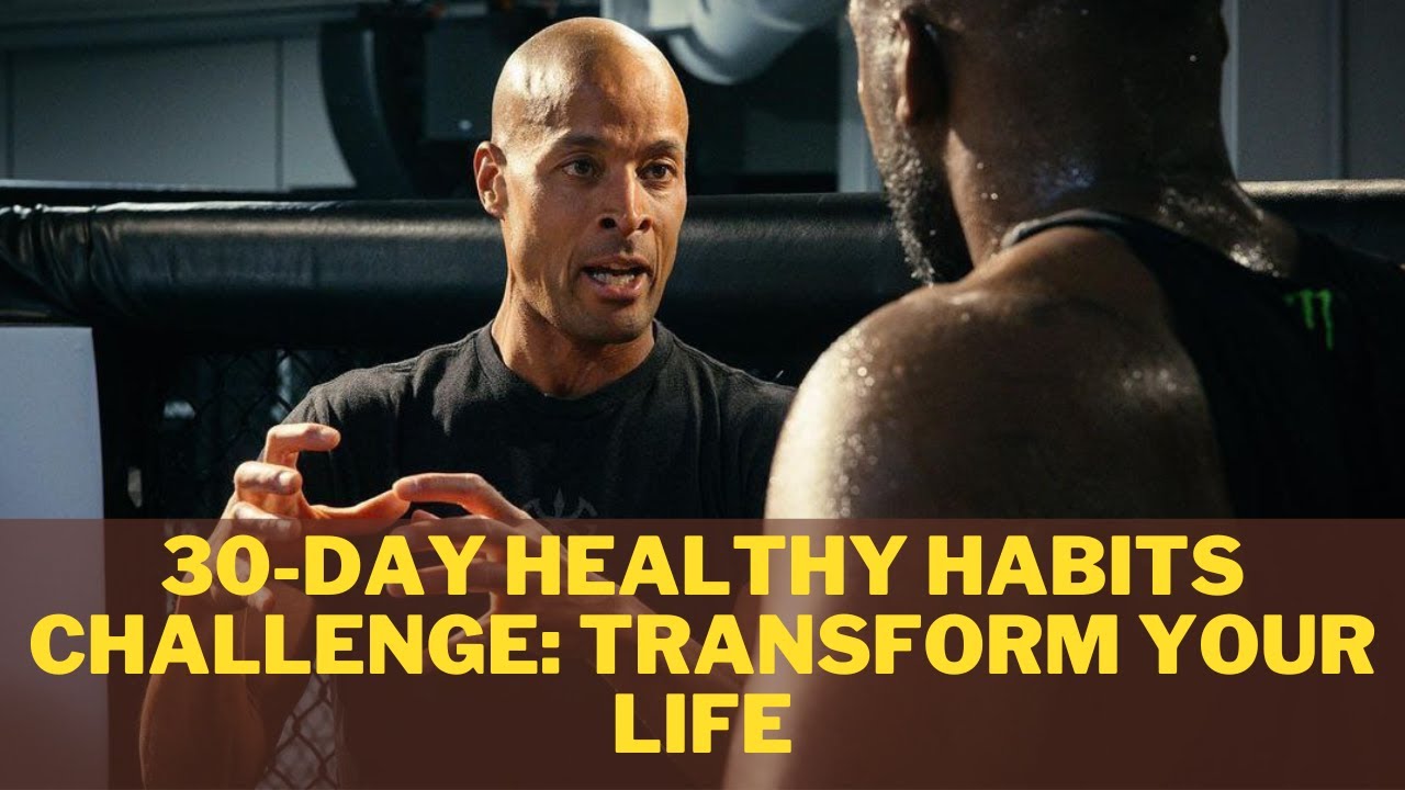 30-Day Healthy Habits Challenge: Transform Your Life! - YouTube