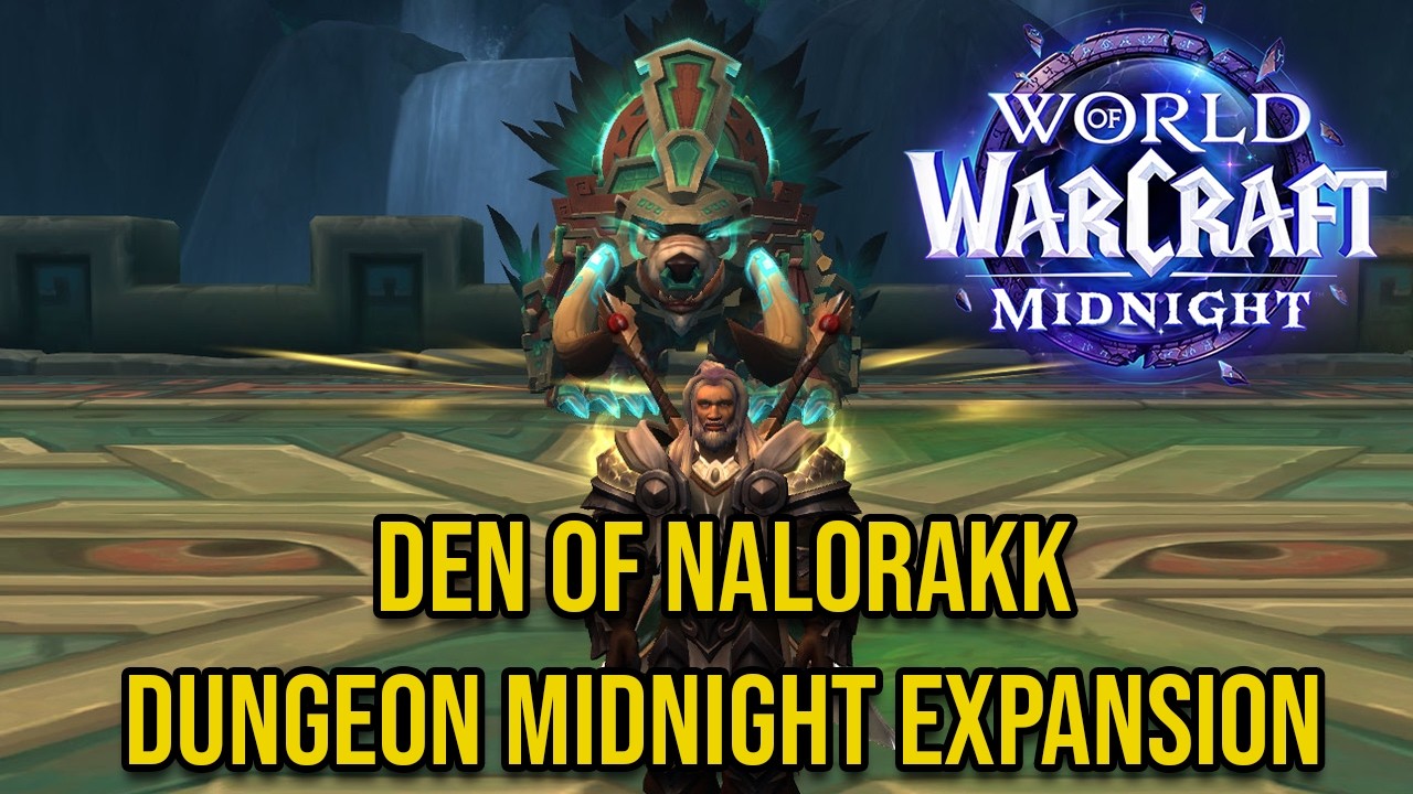 Den Of Nalorakk - DUNGEON World of Warcraft MIDNIGHT EXPANSION - YouTube