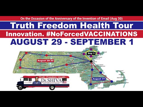 Dr. SHIVA Truth Freedom Health Tour: Innovation. #NoForcedVaccinations ...