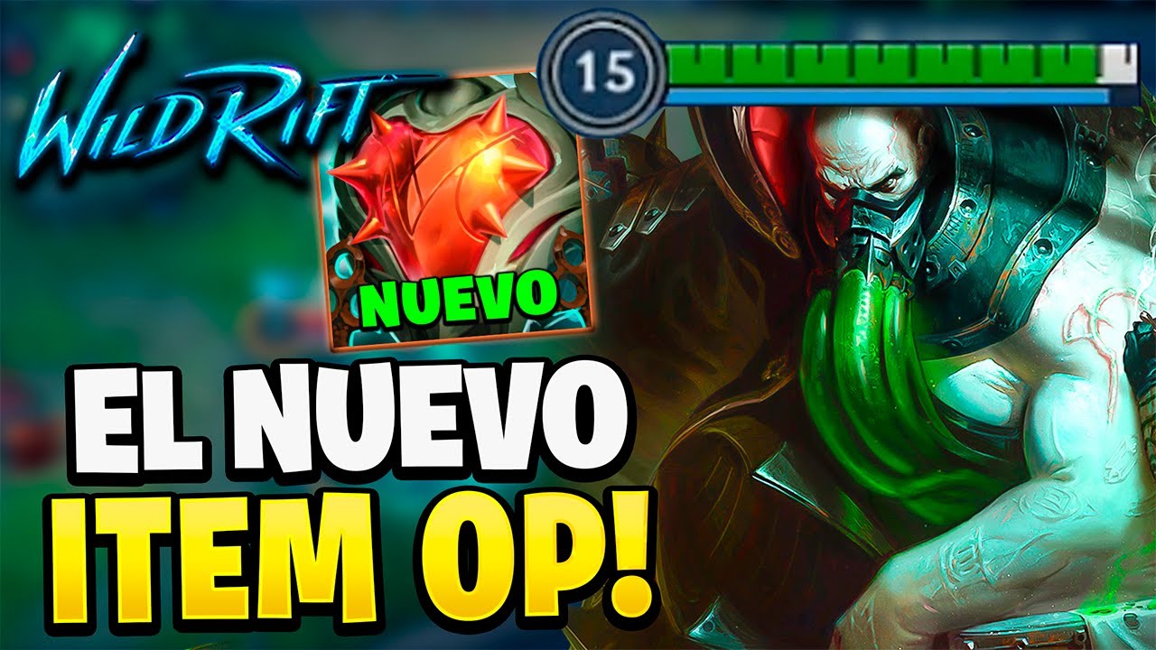 ¡EL NUEVO ITEM QUE PUEDE ROMPER EL JUEGO! | Wild Rift - YouTube