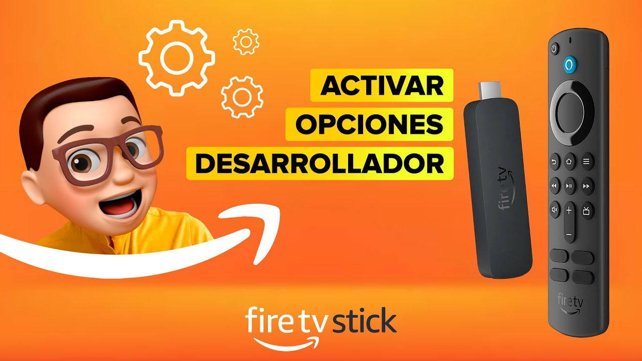 Como ACTIVAR las Opciones de DESARROLLADOR en el Fire TV Stick - YouTube