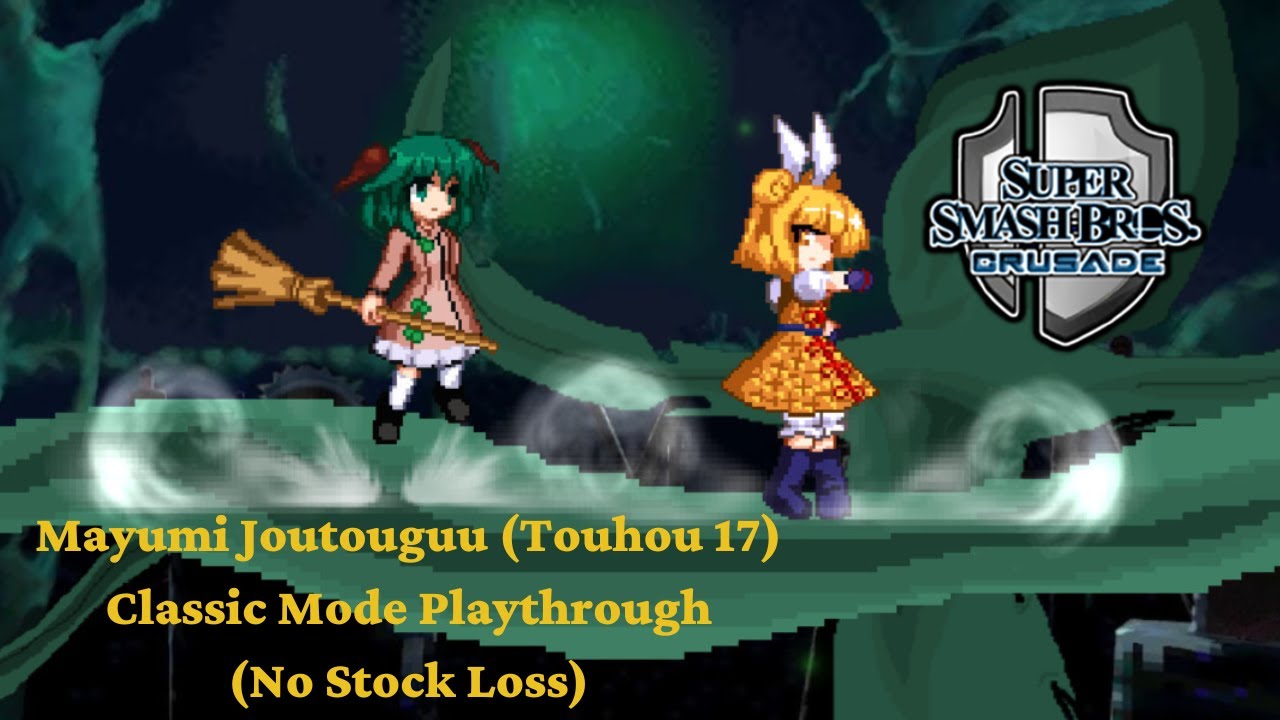 Super Smash Bros. Crusade - Mayumi Joutouguu (Touhou 17) Classic Mode ...
