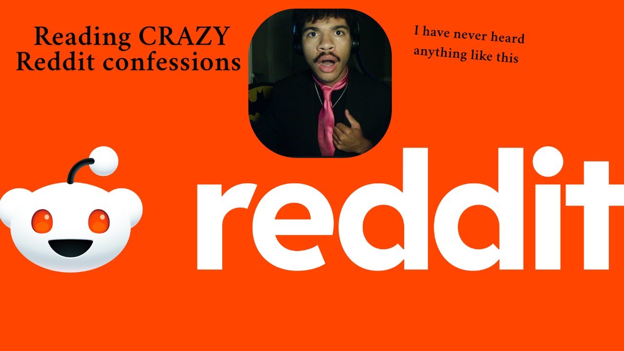 Reading CRAZY Reddit confession *i have never heard such CRAZY ...