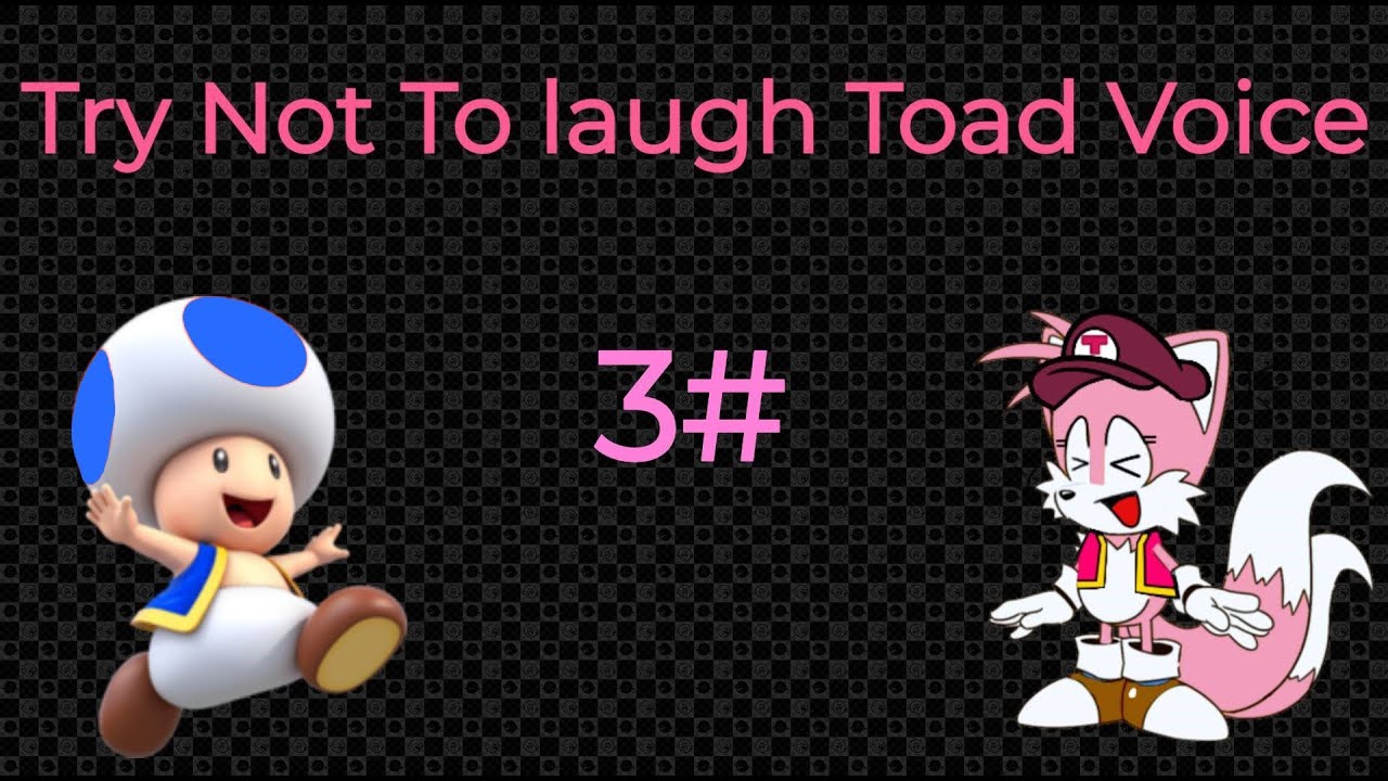 Try Not To laugh Toad voice #3 (Happy Mario Day) - YouTube