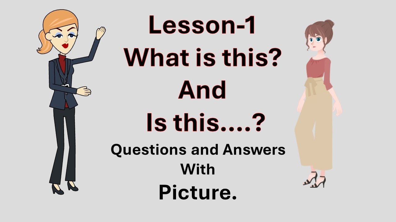 Lesson-1: Practice Spoken English with Questions and answers. (What is ...