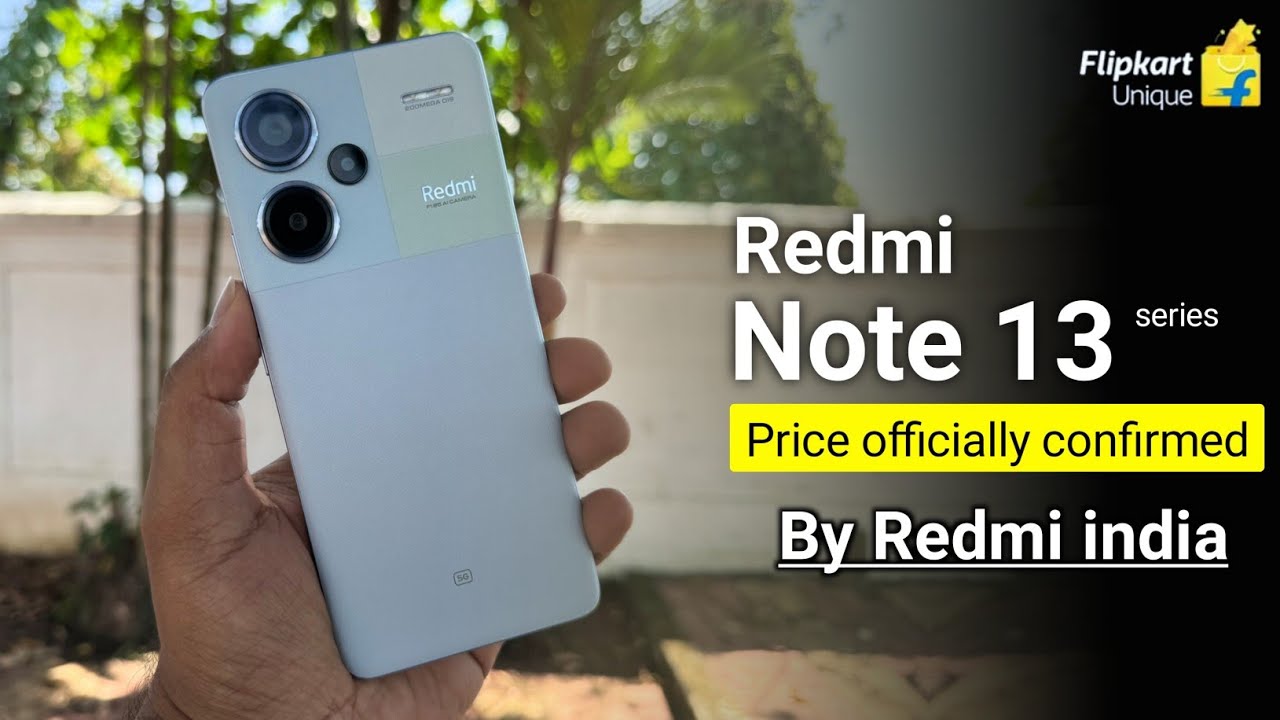 Redmi Note 13 5G series India price offically confirmed by redmi India ...