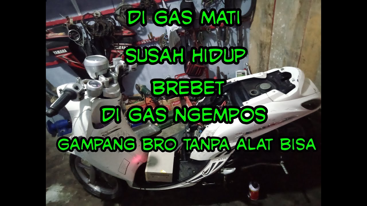 YAmAHA FINO DI GAS MATI DAN NGEMPOS GAMPANG TANPA ALAT MAHAL BISA ...
