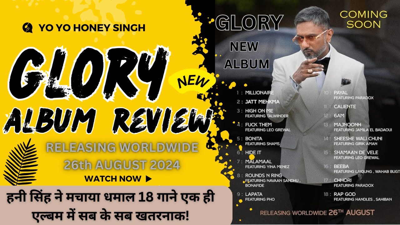 Glory Honey Singh / Glory album Honey Singh / Yo Yo Honey Singh /WAAH ...