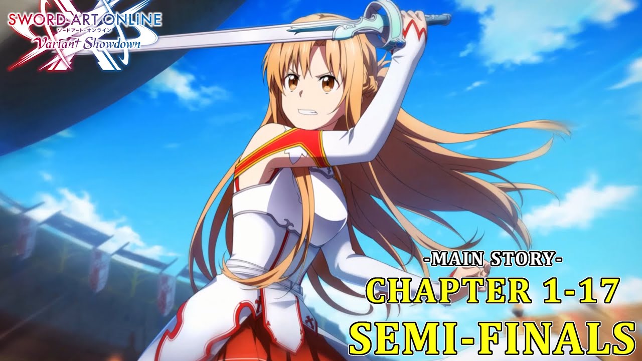 SAO: Variant Showdown - Main Story Chapter 1-17: Semi-Finals FULL Story ...