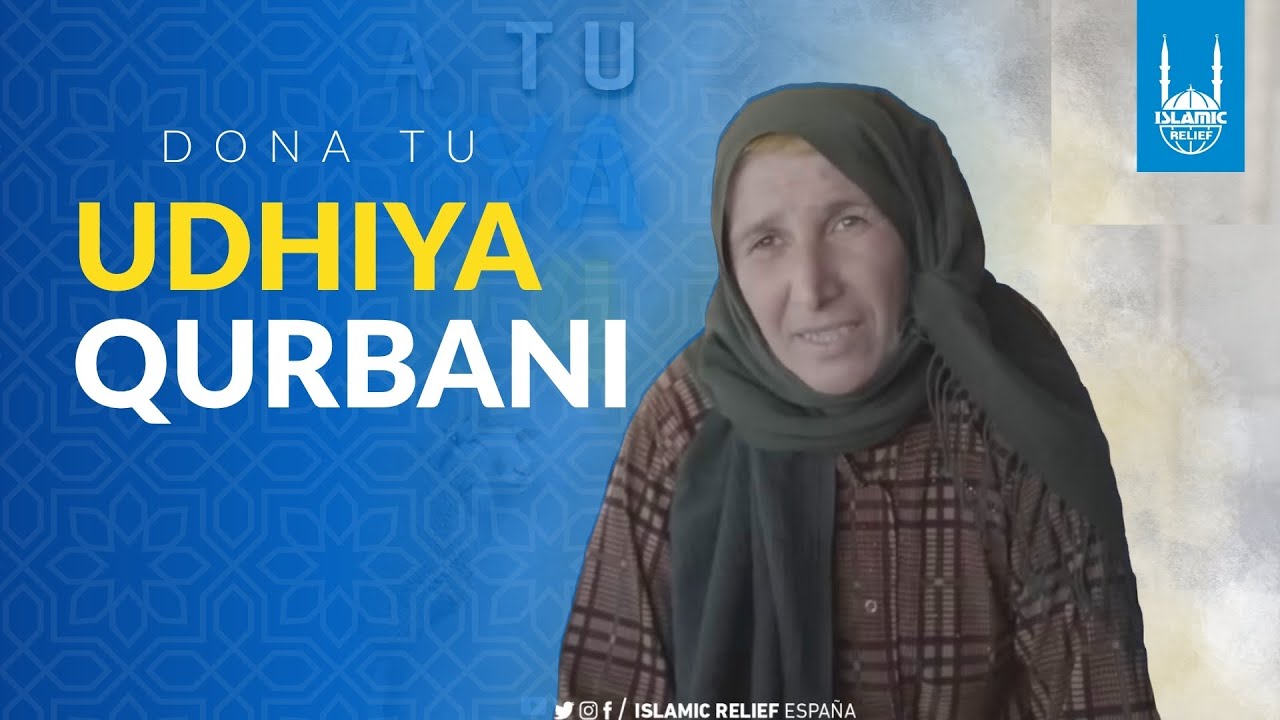 DONA TU UDHIYA | QURBANI 2023 | ISLAMIC RELLIEF ESPAÑA - YouTube